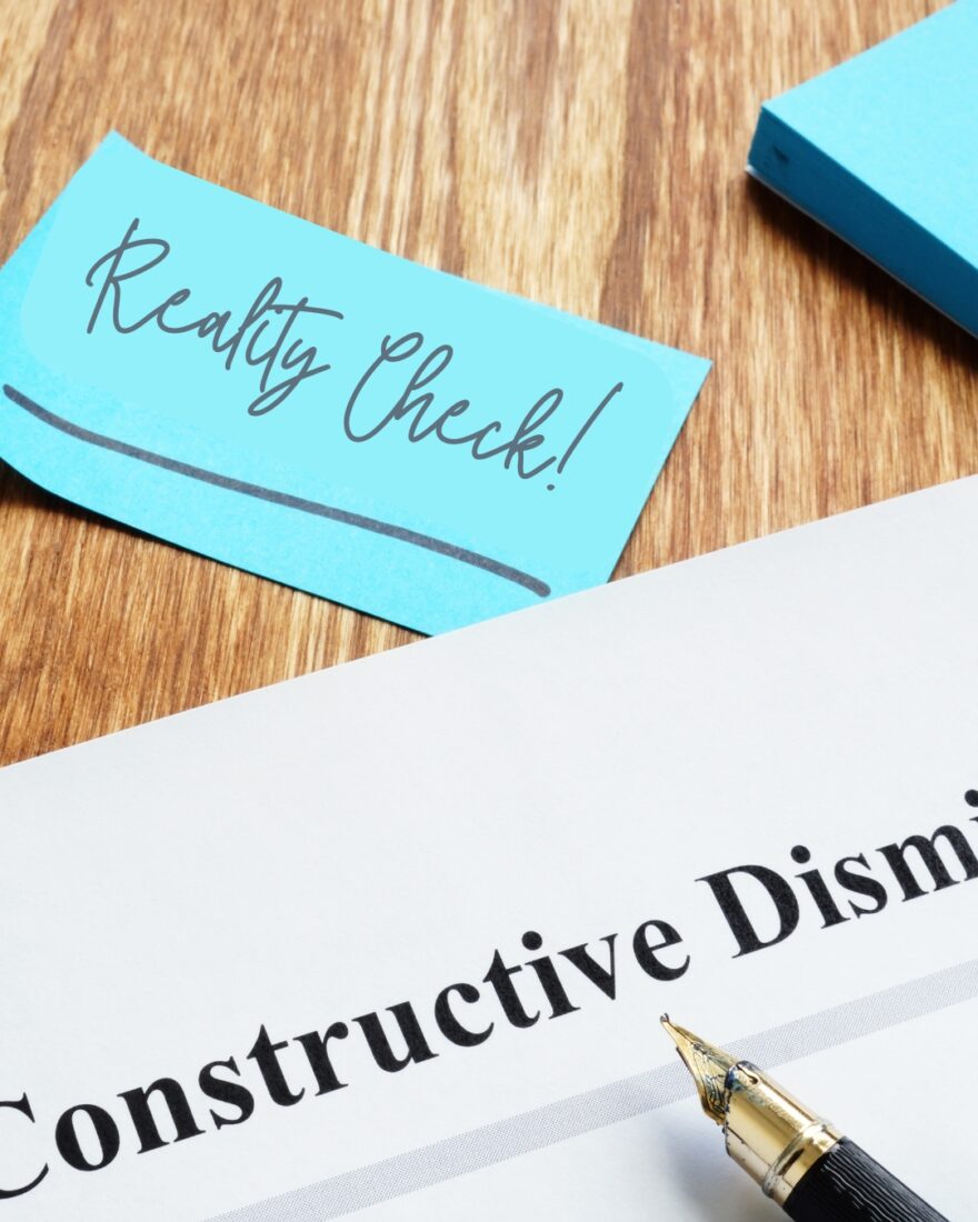 Oops, You Might’ve Fired Them: A Constructive Dismissal Reality Check ...